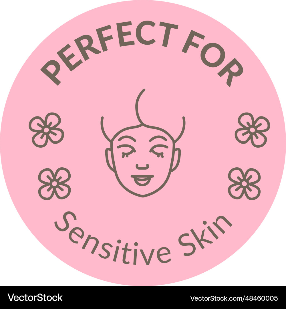 Perfect for sensitive skin label cosmetics Vector Image