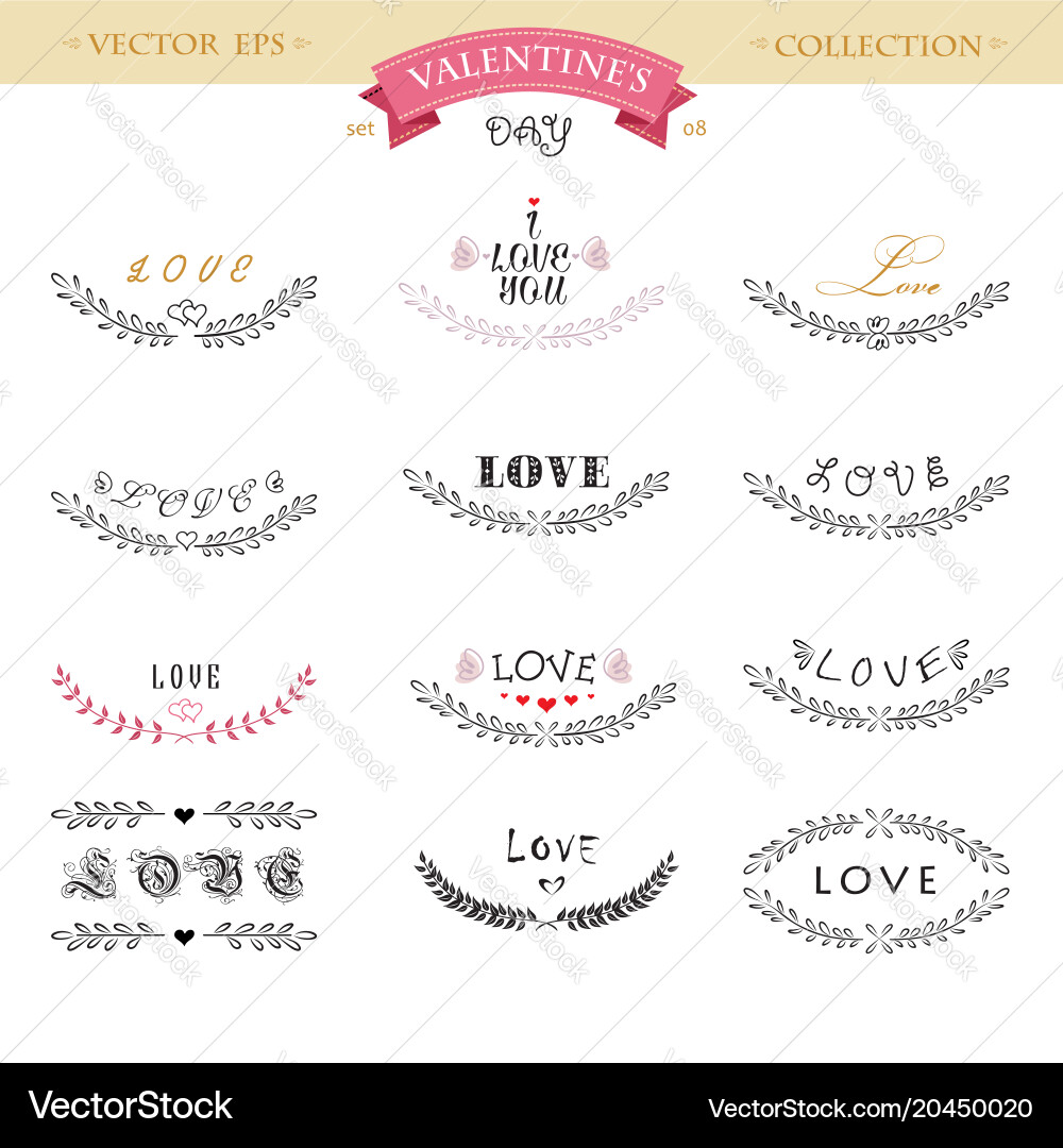 Valentines day lettering design set calligraphic Vector Image