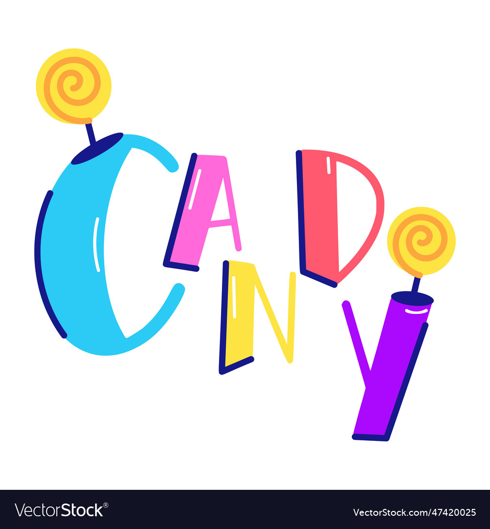Candy typography Royalty Free Vector Image - VectorStock