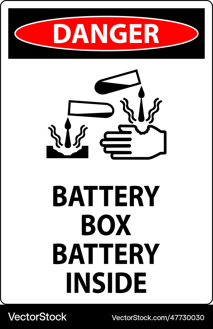 Danger battery box battery inside sign with symbol