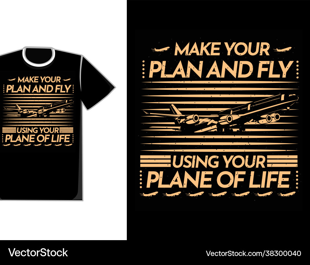 T-shirt typography plan and fly silhouette plane Vector Image