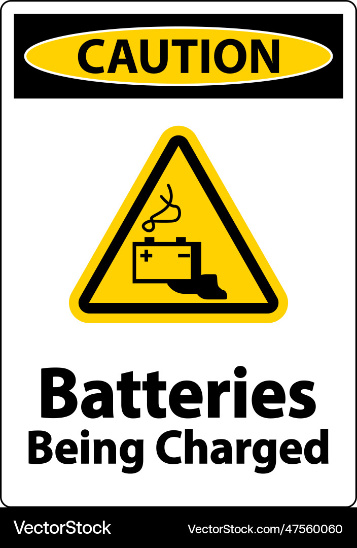 Caution batteries being charged sign on white Vector Image