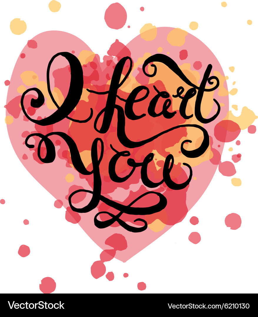 Romantic quote i heart you Royalty Free Vector Image