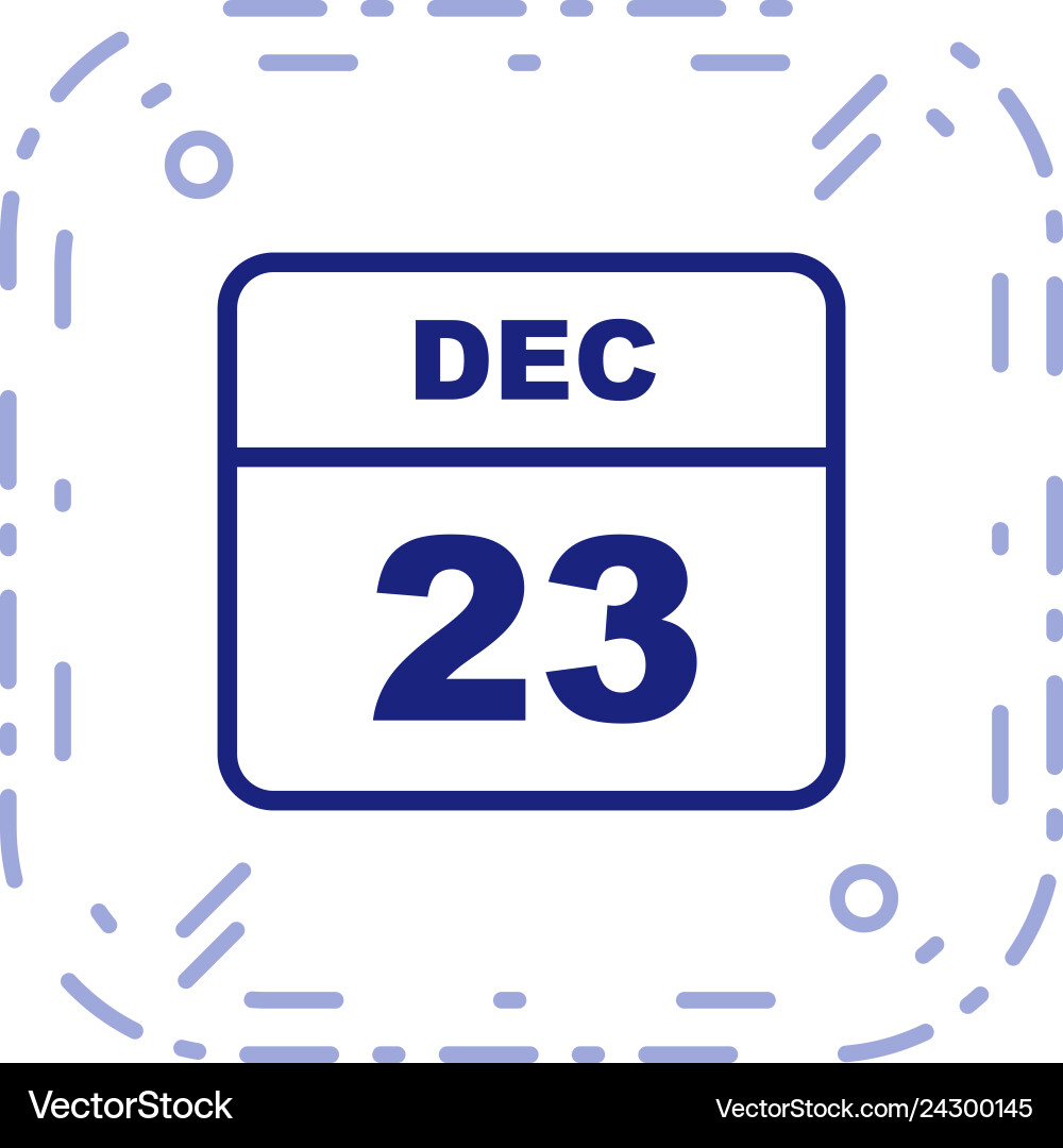 December 23rd date on a single day calendar Vector Image