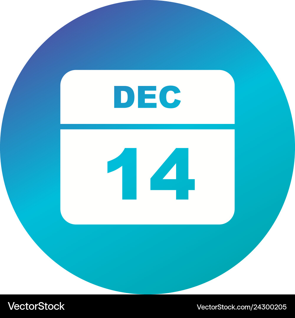 December 14th date on a single day calendar Vector Image
