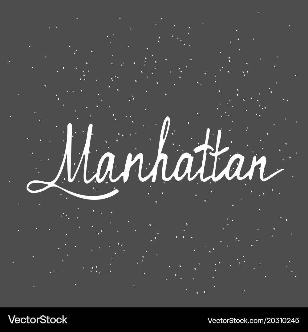 Manhattan text vintage retro lettering design Vector Image