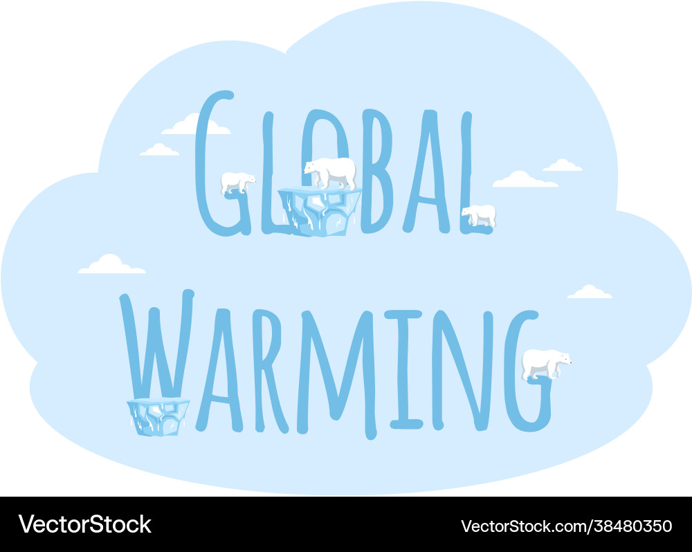 Inscription global warming on blue background Vector Image