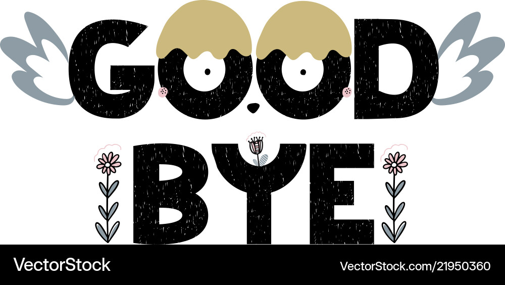 Card with lettering good bye with decorative Vector Image