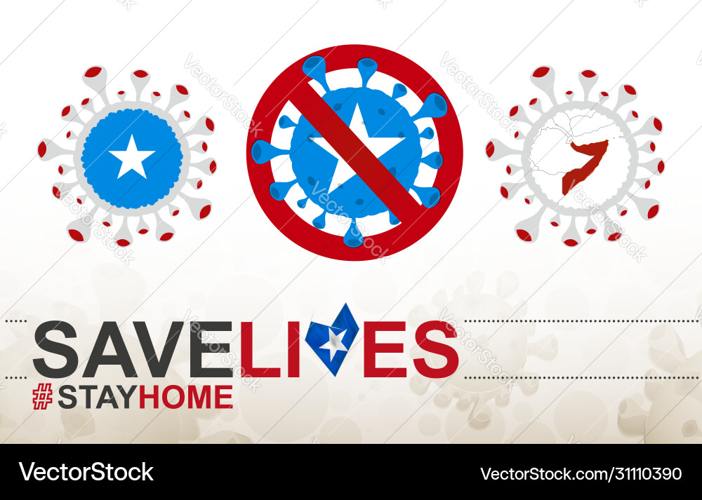 Coronavirus cell with somalia flag and map stop Vector Image