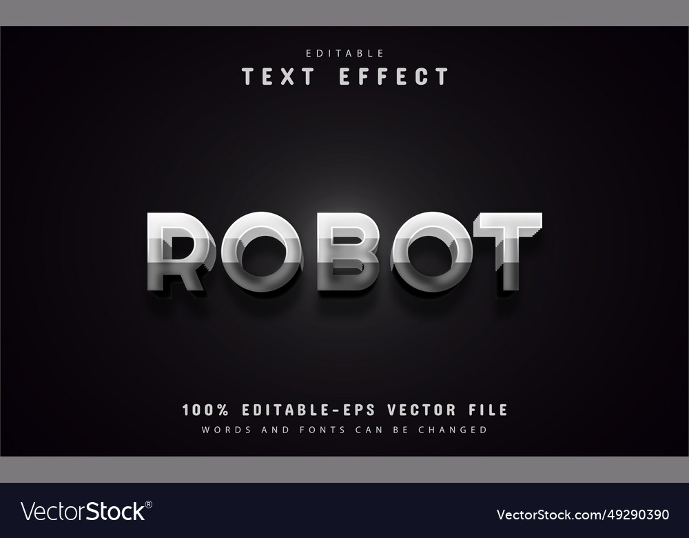 Robot text effects Royalty Free Vector Image - VectorStock