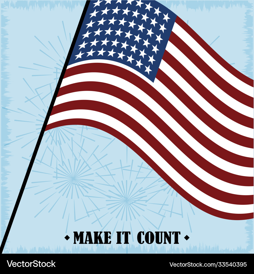Flag in pole fireworks background politics voting Vector Image