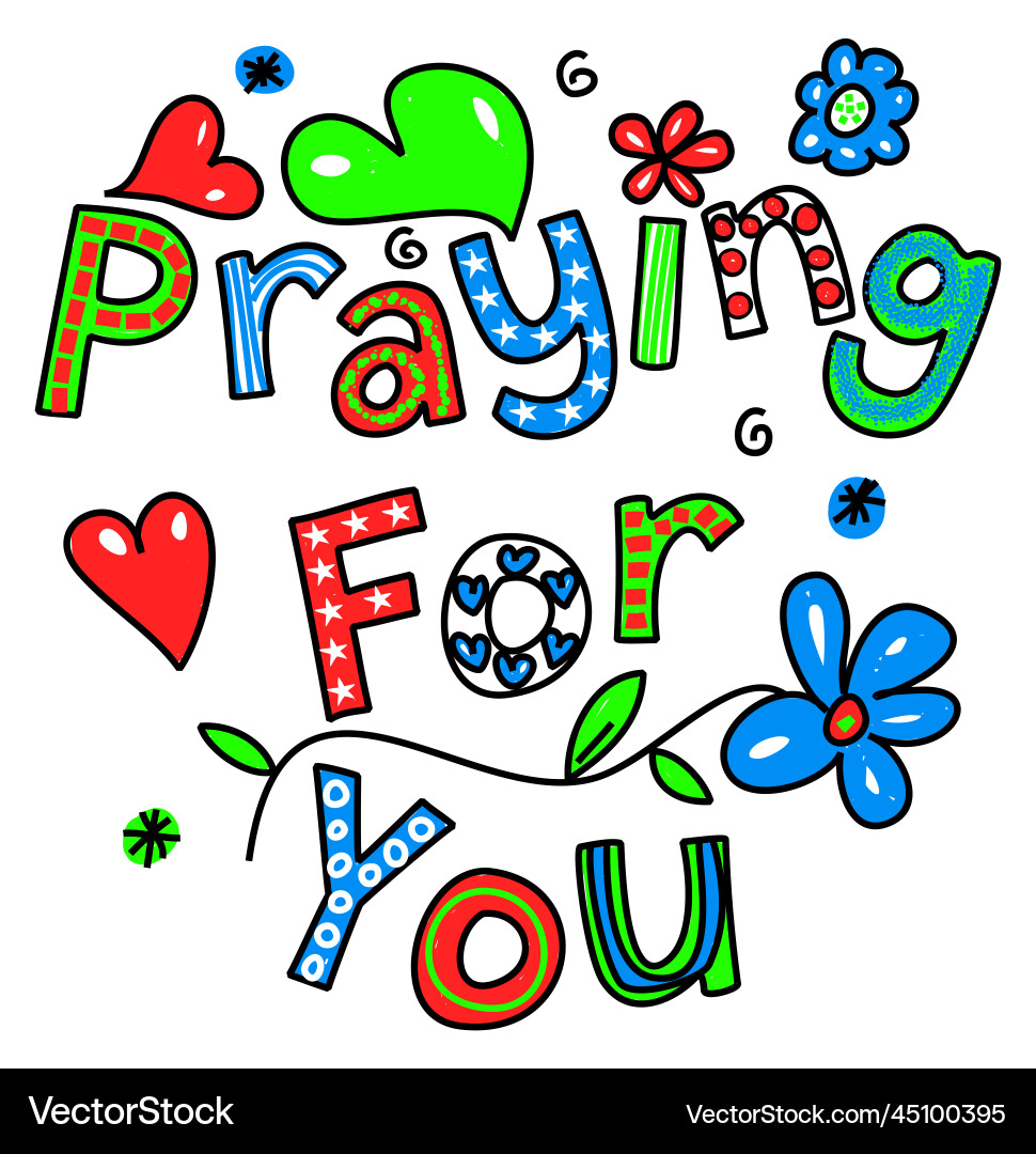 Praying for you doodle text hand drawn lettering Vector Image