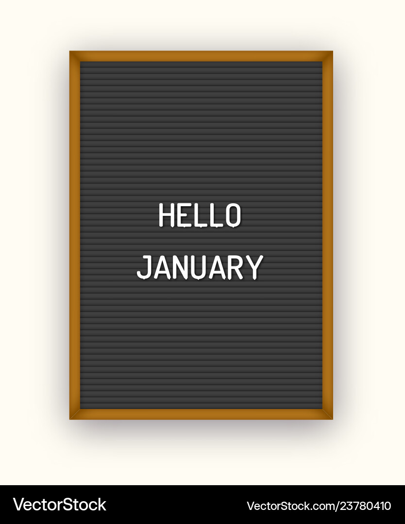 Hello january motivation quote on black Royalty Free Vector
