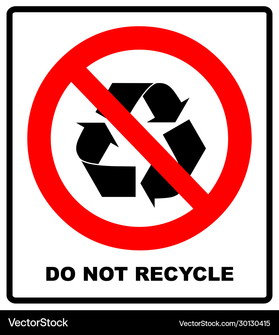 Nicht recyceln Symbol kein Etikett Lizenzfreies Vektorbild