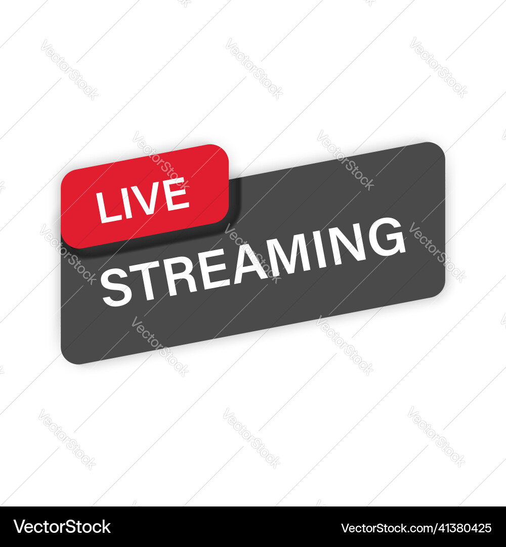 Red live streaming icon sticker banner for online Vector Image
