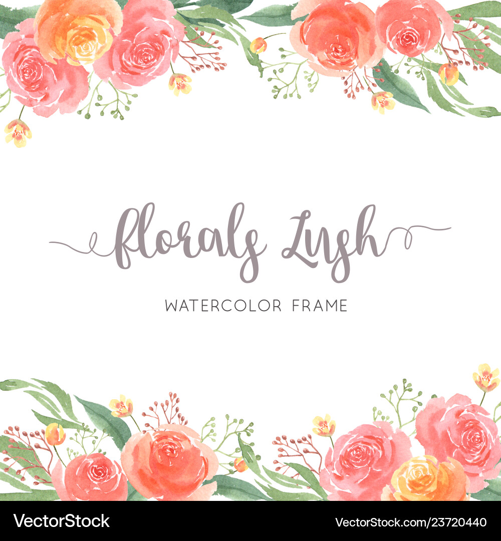 Watercolor florals hand painted with text frame Vector Image