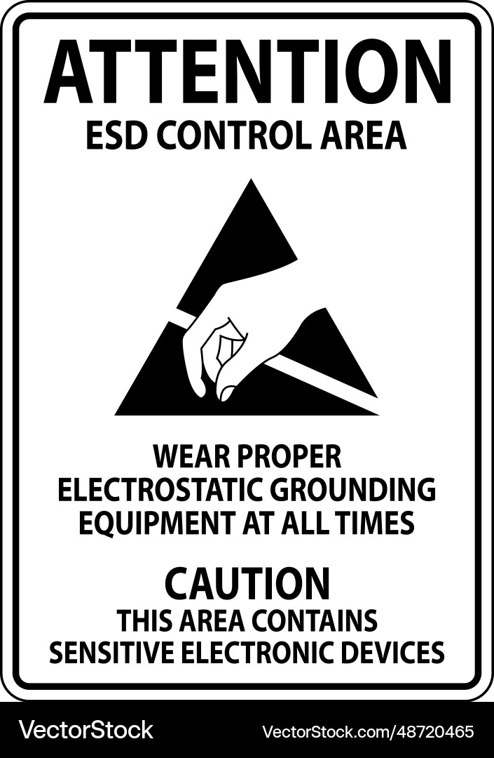 Esd control area sign attention - wear proper Vector Image