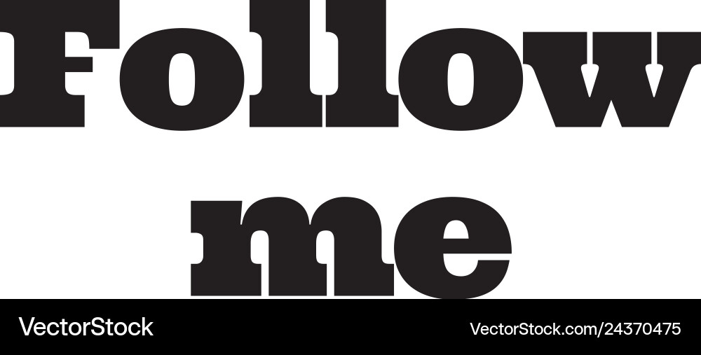 Follow me stamp on white Royalty Free Vector Image