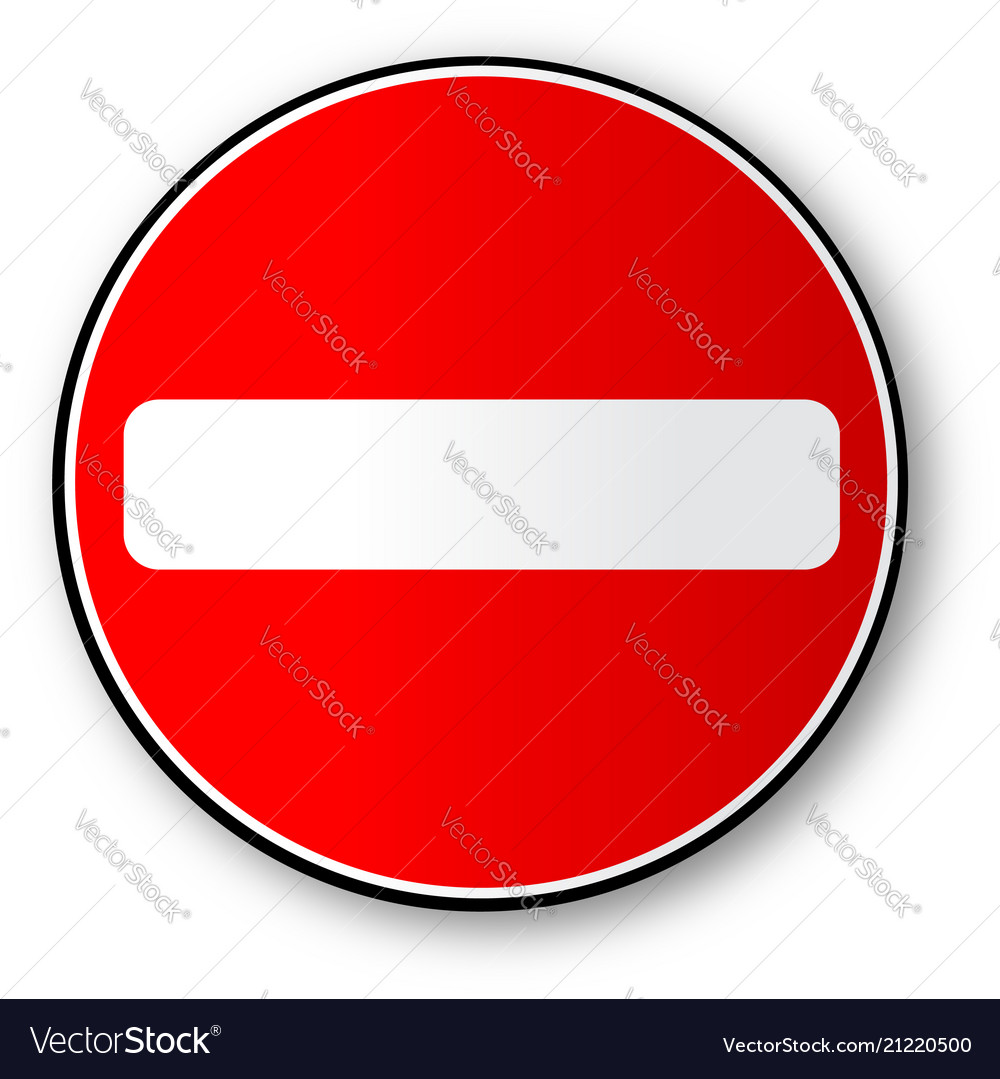 No traffic entry Royalty Free Vector Image - VectorStock
