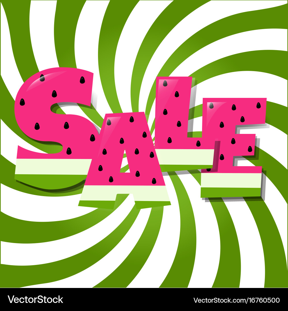 Sale poster with watermelon text Royalty Free Vector Image