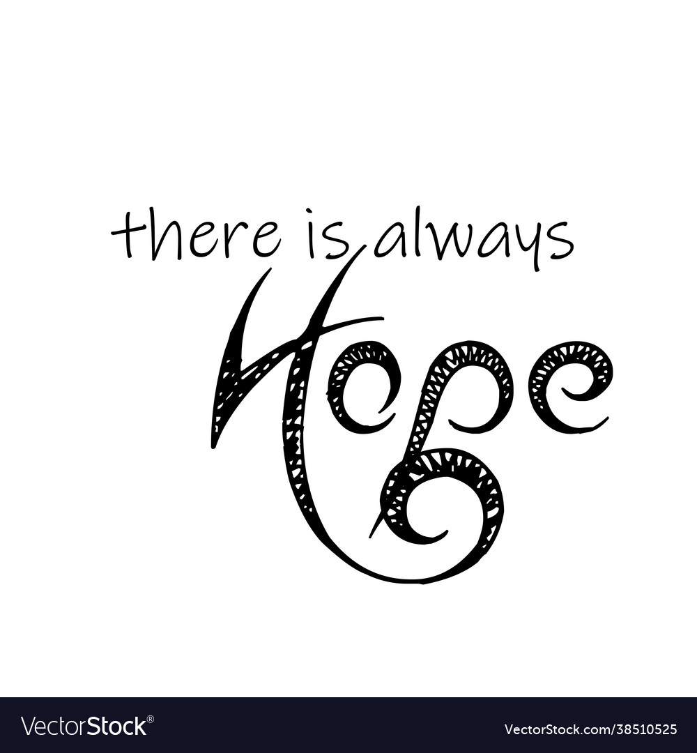 There Is Always Hope Tradução - FDPLEARN