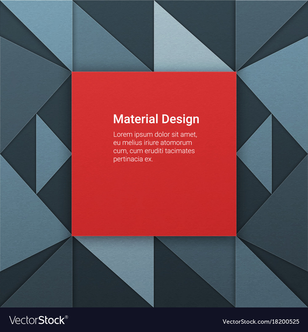 Material design background Royalty Free Vector Image