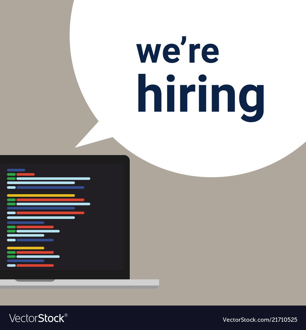 We Are Hiring Programmer Coding Developer A Sign Vector Image