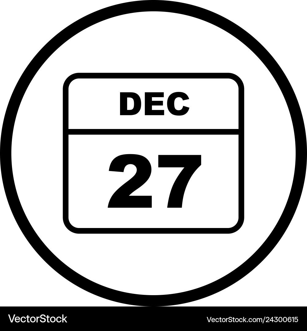 December 27th date on a single day calendar Vector Image