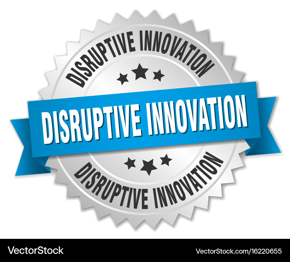 Disruptive innovation round isolated silver badge Vector Image