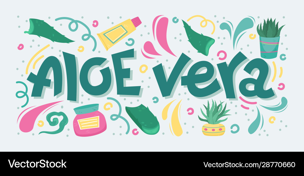 Creative with lettering - aloe vera home Vector Image
