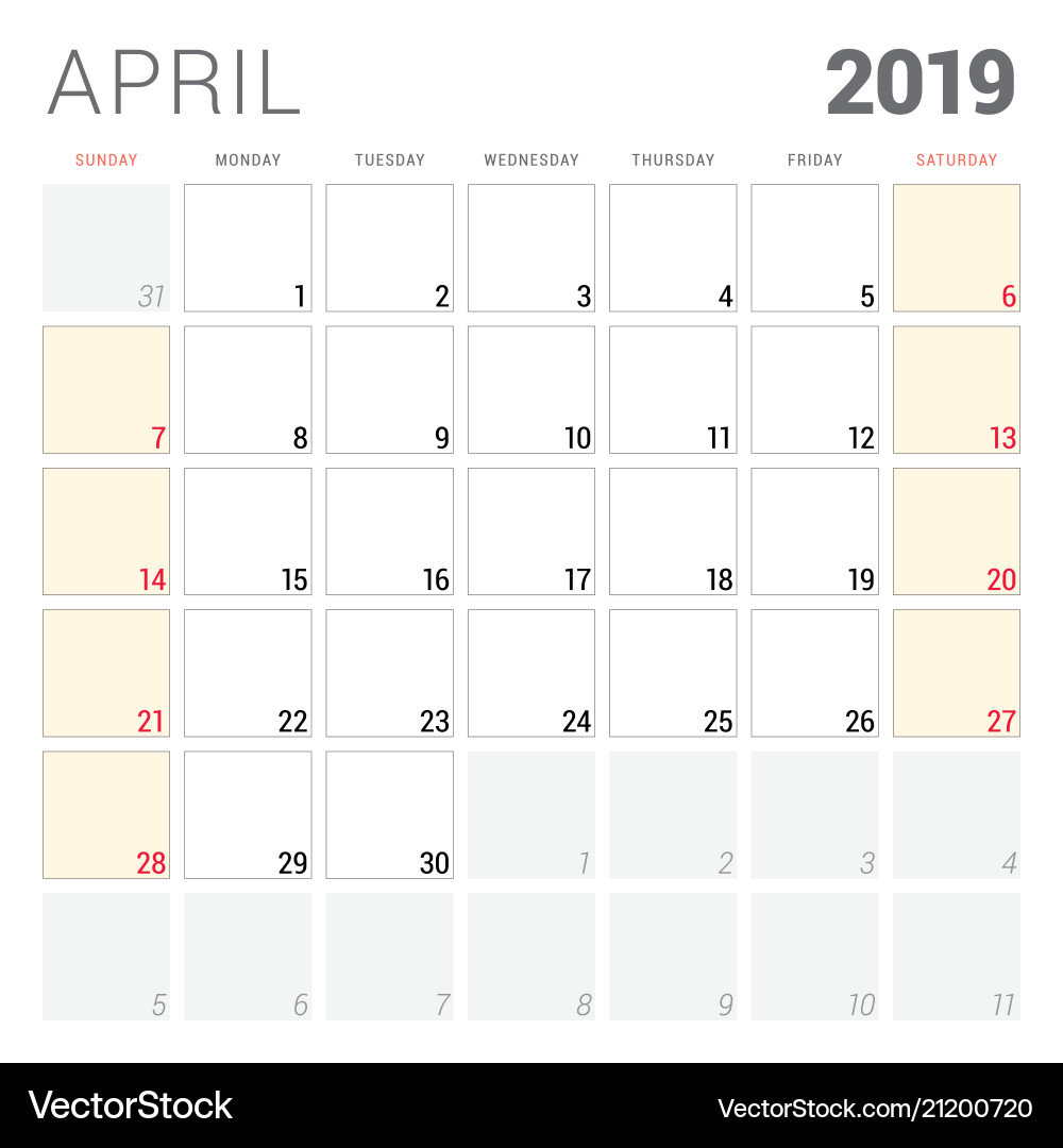 Calendar planner for april 2019 week starts Vector Image