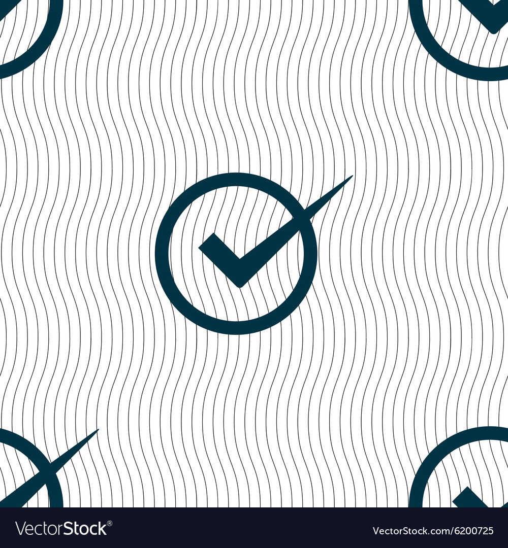 Check mark sign icon checkbox button seamless Vector Image