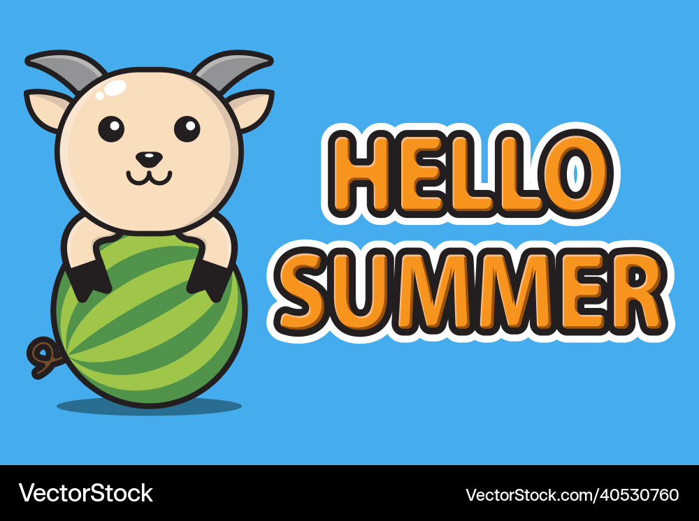 Cute mascot goat hugging watermelon with hello Vector Image