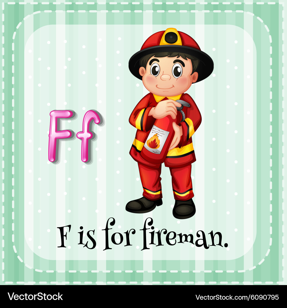 Flashcard letter f is for fireman Royalty Free Vector Image