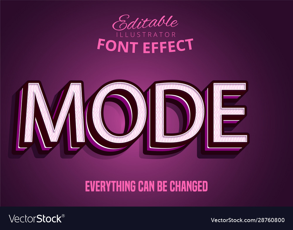 Mode text editable effect Royalty Free Vector Image