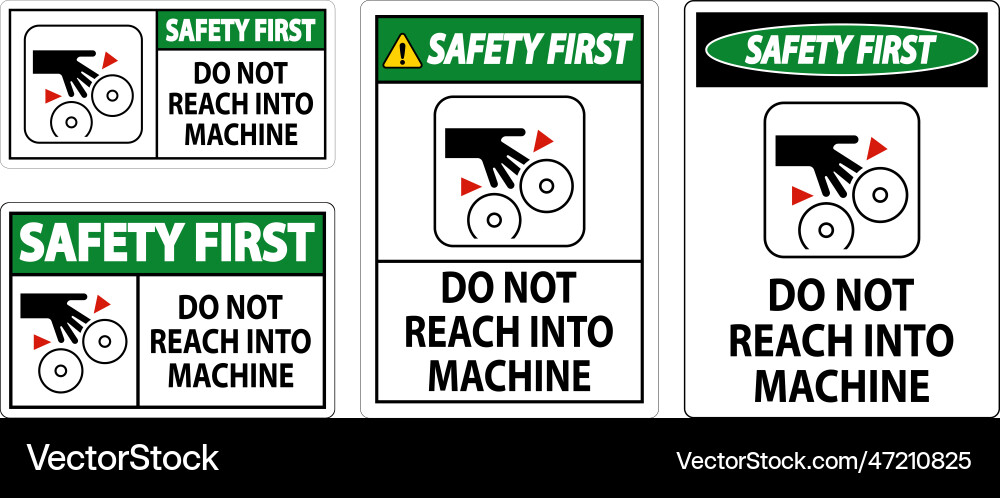 Safety first sign do not reach into machine Vector Image