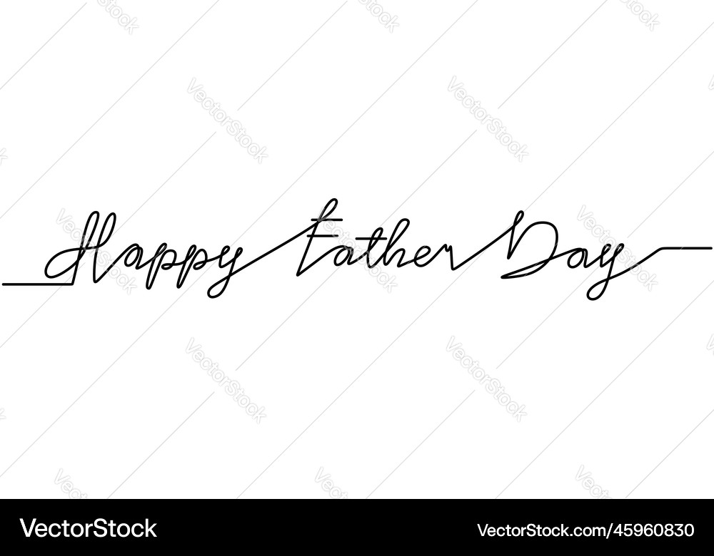 Happy fathers day lettering one continuous line Vector Image