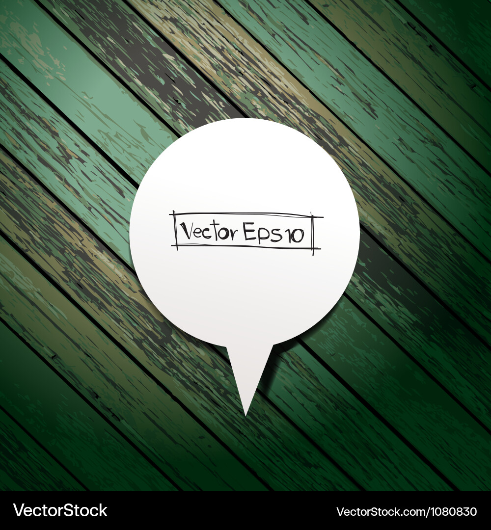 Wooden background with speech bubbles paper stick Vector Image