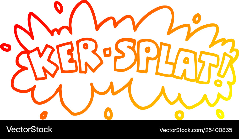 Warm gradient line drawing cartoon words ker splat