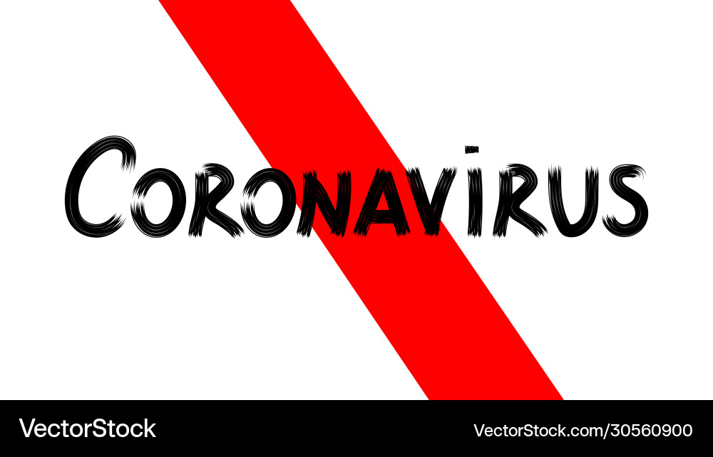 Coronavirus hand lettering on a white background Vector Image