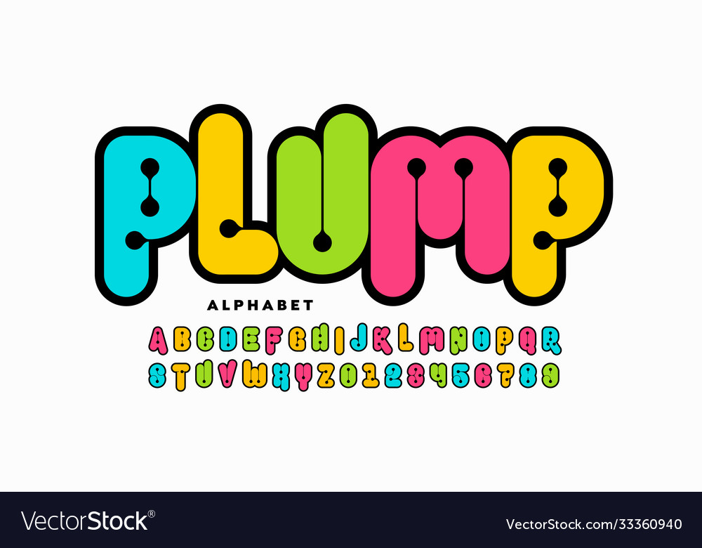 Plumpy style font Royalty Free Vector Image - VectorStock