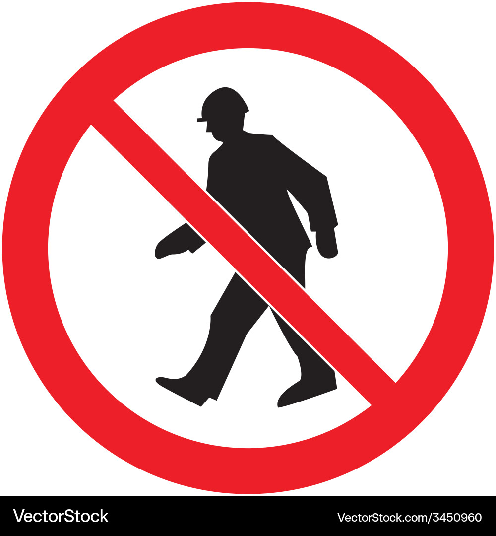 No admittance safety sign Royalty Free Vector Image