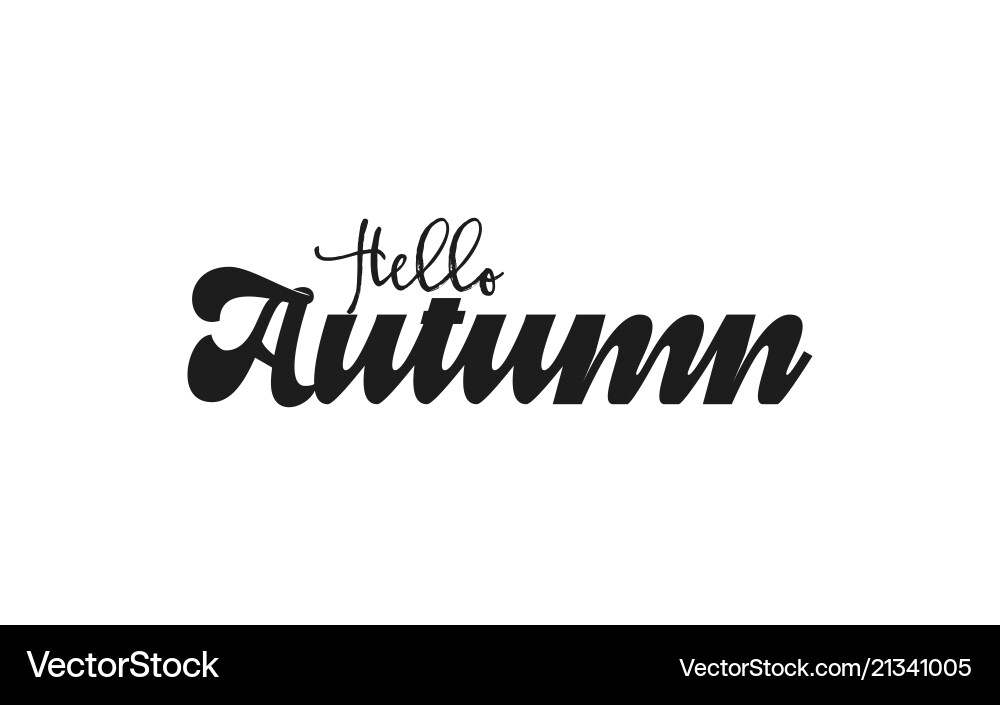 Hello autumn handwritten modern brush calligraphy Vector Image