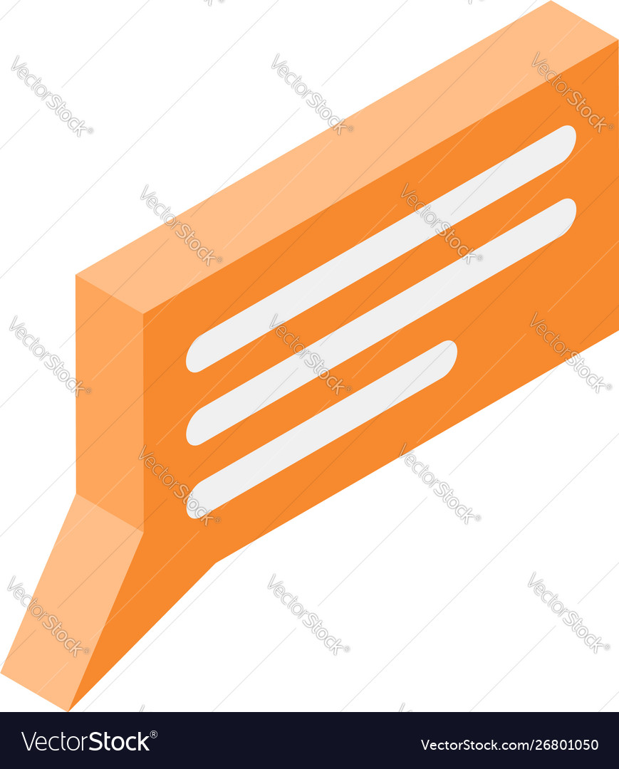 Chat text bubble icon isometric style Royalty Free Vector