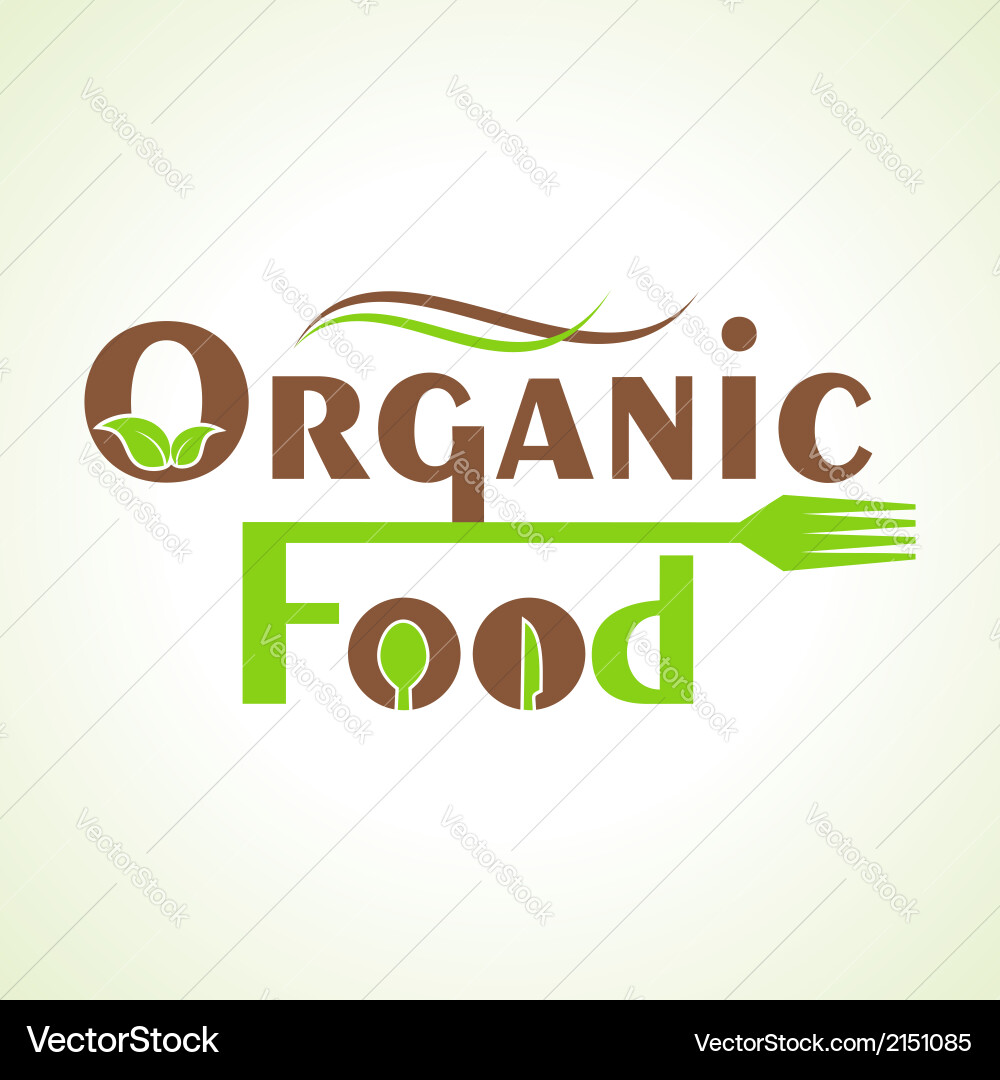 Creative organic food design word concept Vector Image