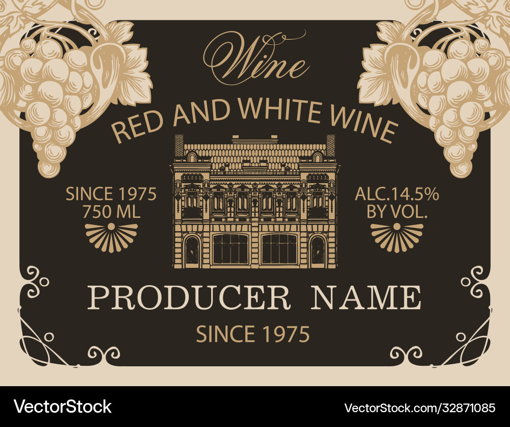 Wine label with grapes and old building facade Vector Image