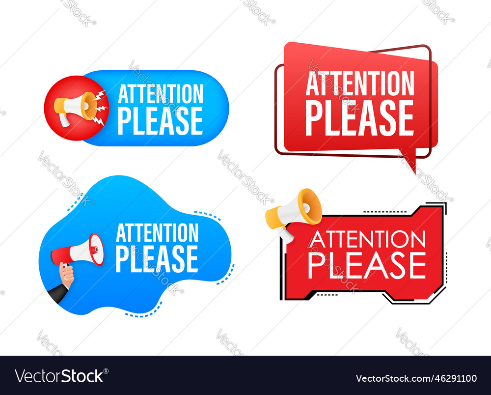 Megaphone label set with text attention please Vector Image