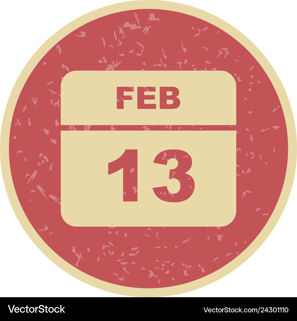 February 13th date on a single day calendar Vector Image