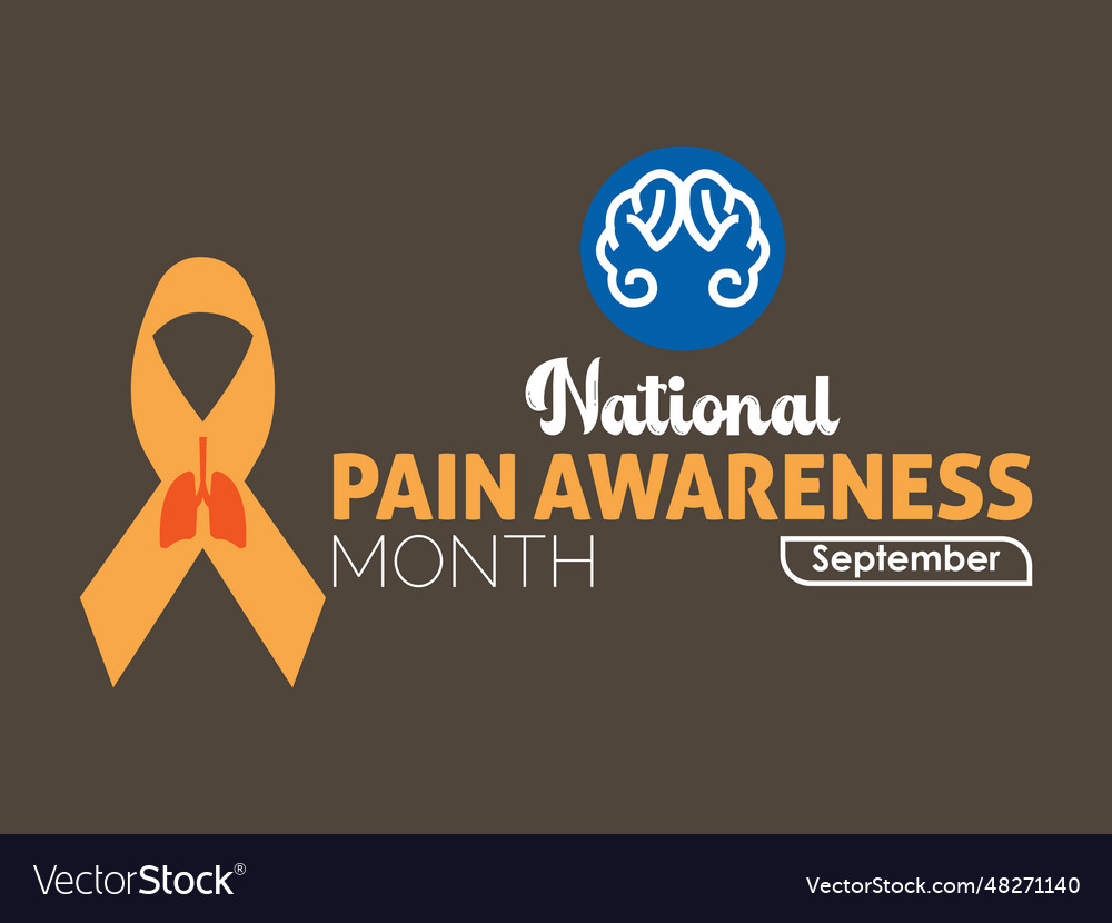 National pain awareness month raises visibility Vector Image
