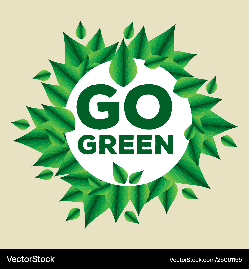 Ecology label with leaves to environment Vector Image